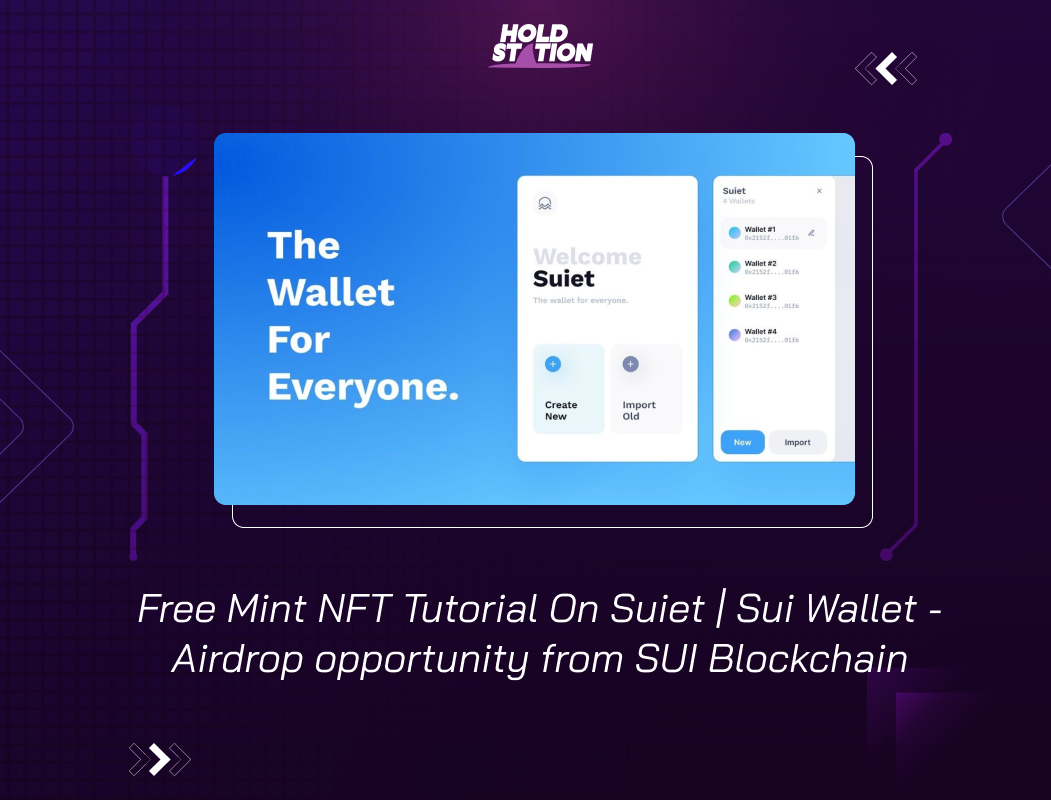 Free Mint Nft Tutorial On Suiet Sui Wallet Airdrop Opportunity From Sui Blockchain
